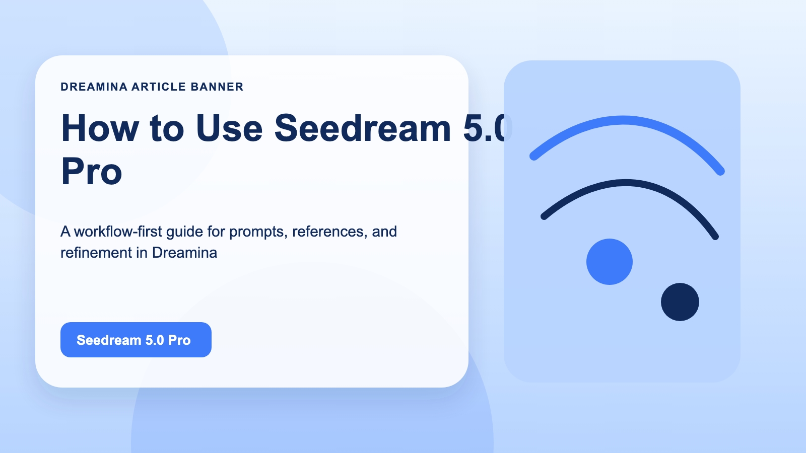 How to Use Seedream 5.0 Pro in Dreamina | Dreamina